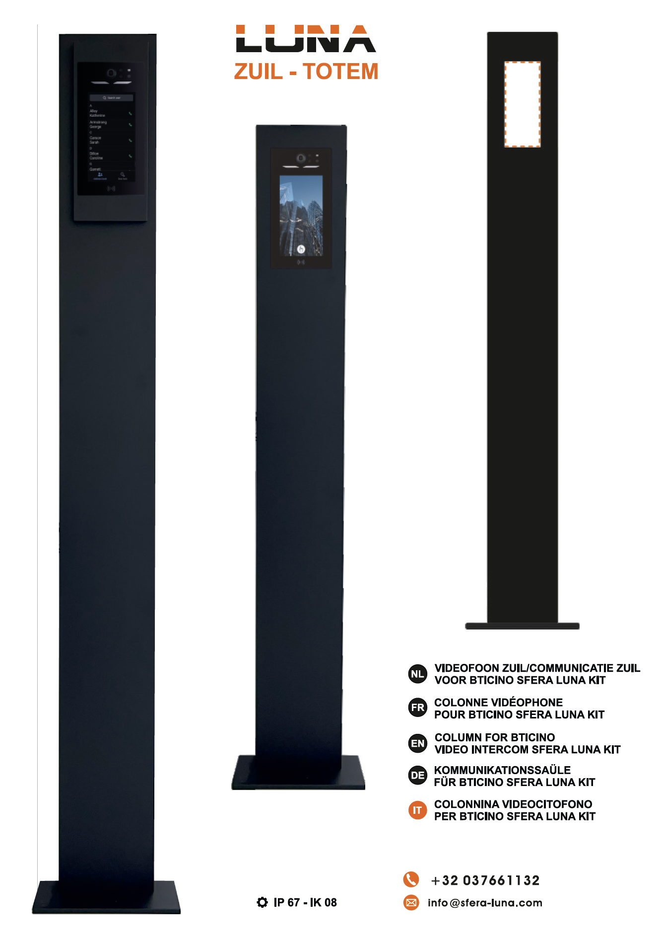 LUNA Design Zuil + LUNA5000 Frontplaat voor BTicino 345000 touchscreen ...